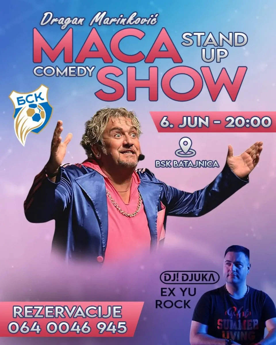 Letnji program u BSK-u počinje uz smeh i muziku: Maca Show i DJ Djuka 6. juna! - Moja Batajnica
